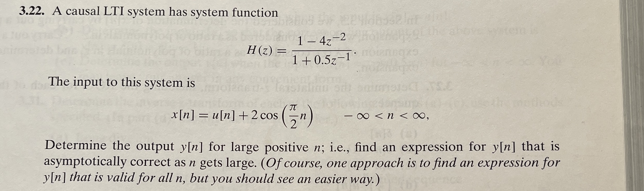 Solved 3.22. ﻿A causal LTI system has system | Chegg.com