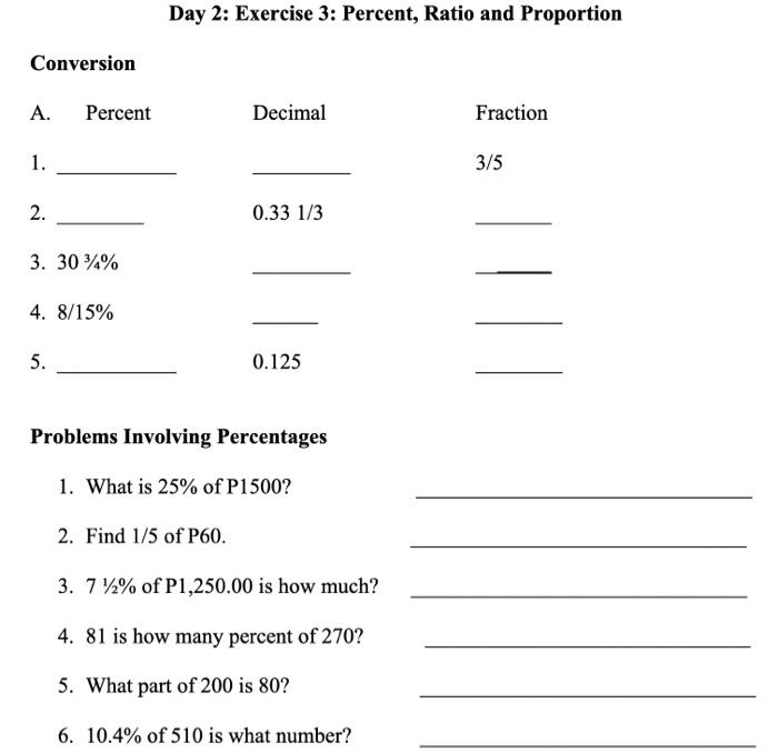 Solved Day 2: Exercise 3: Percent, Ratio and Proportion | Chegg.com