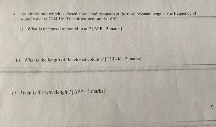 Solved 4. An air column which is closed at one end resonates | Chegg.com