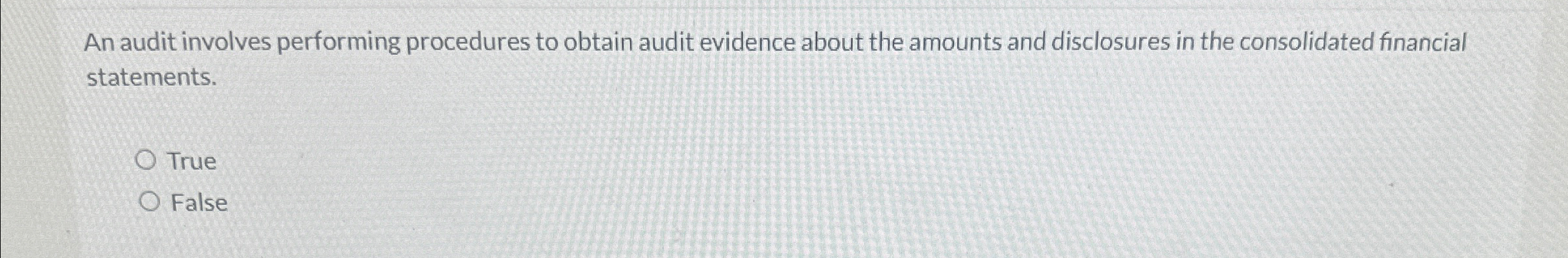 Solved An audit involves performing procedures to obtain | Chegg.com