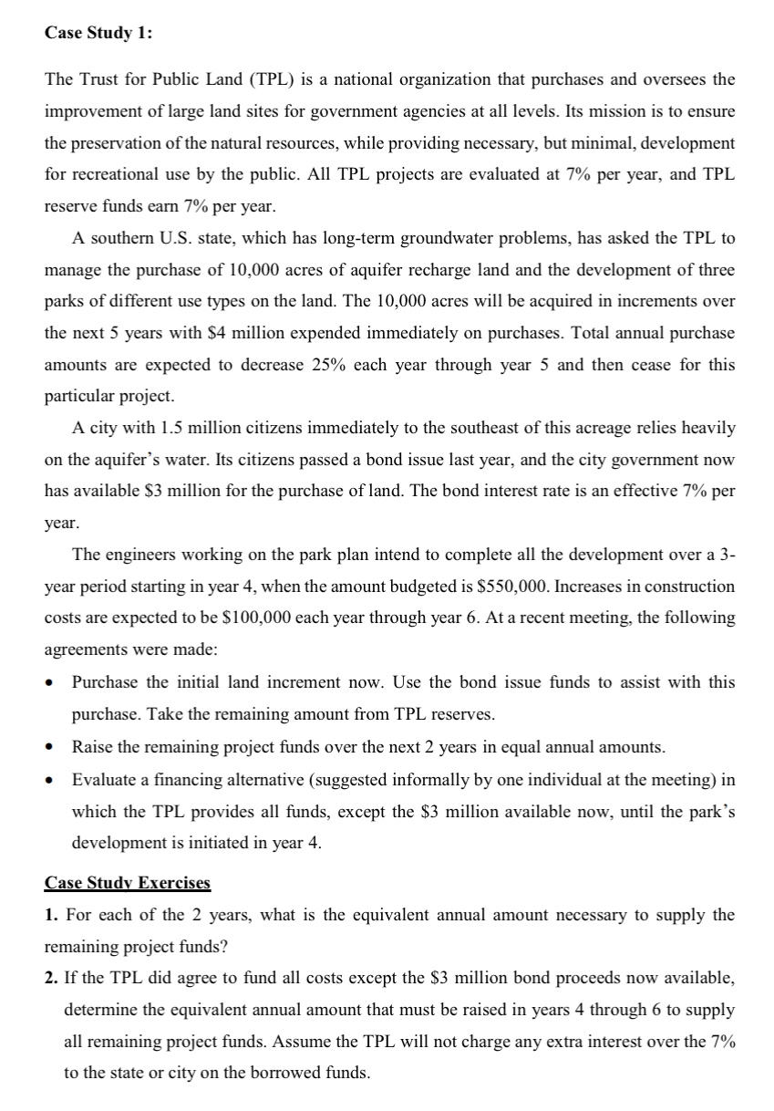 Solved Case Study 1:The Trust for Public Land (TPL) ﻿is a | Chegg.com