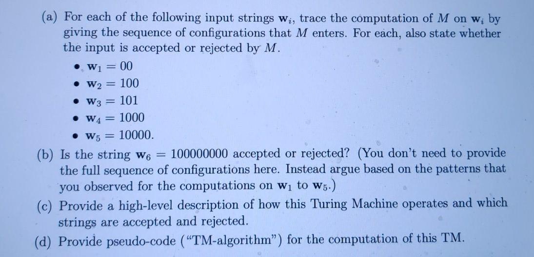 Solved Questions 1. Question 1-Turing Machine computation | Chegg.com