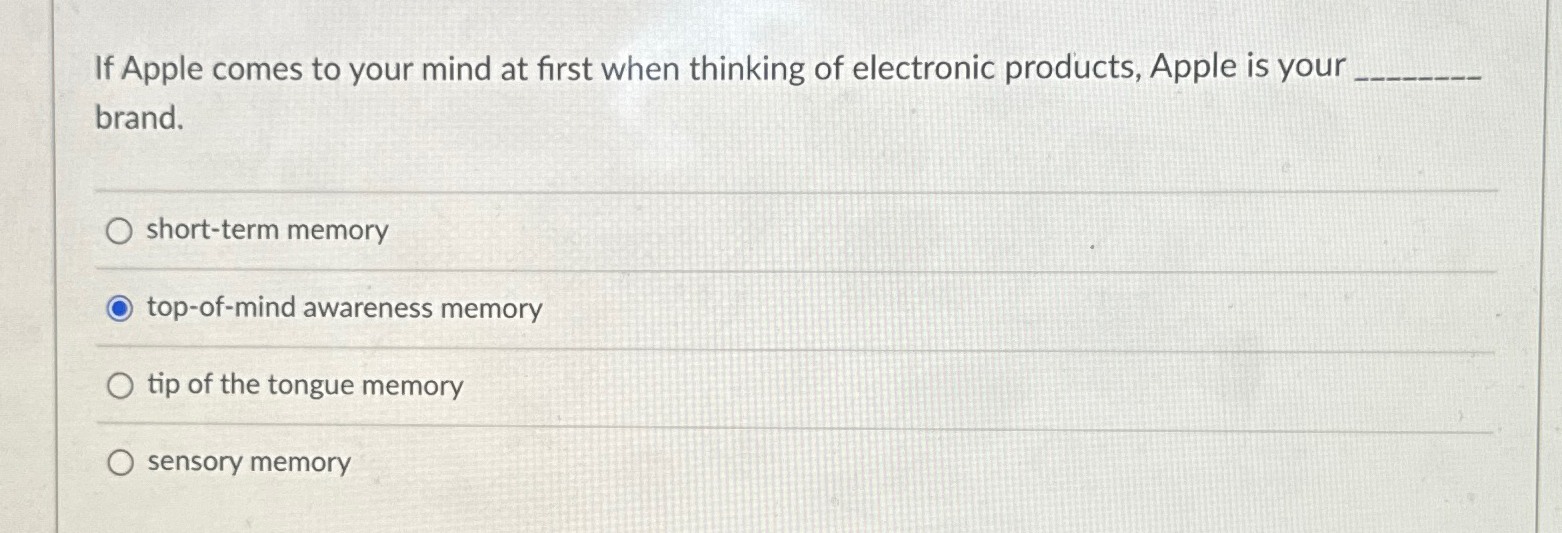Solved If Apple comes to your mind at first when thinking of | Chegg.com