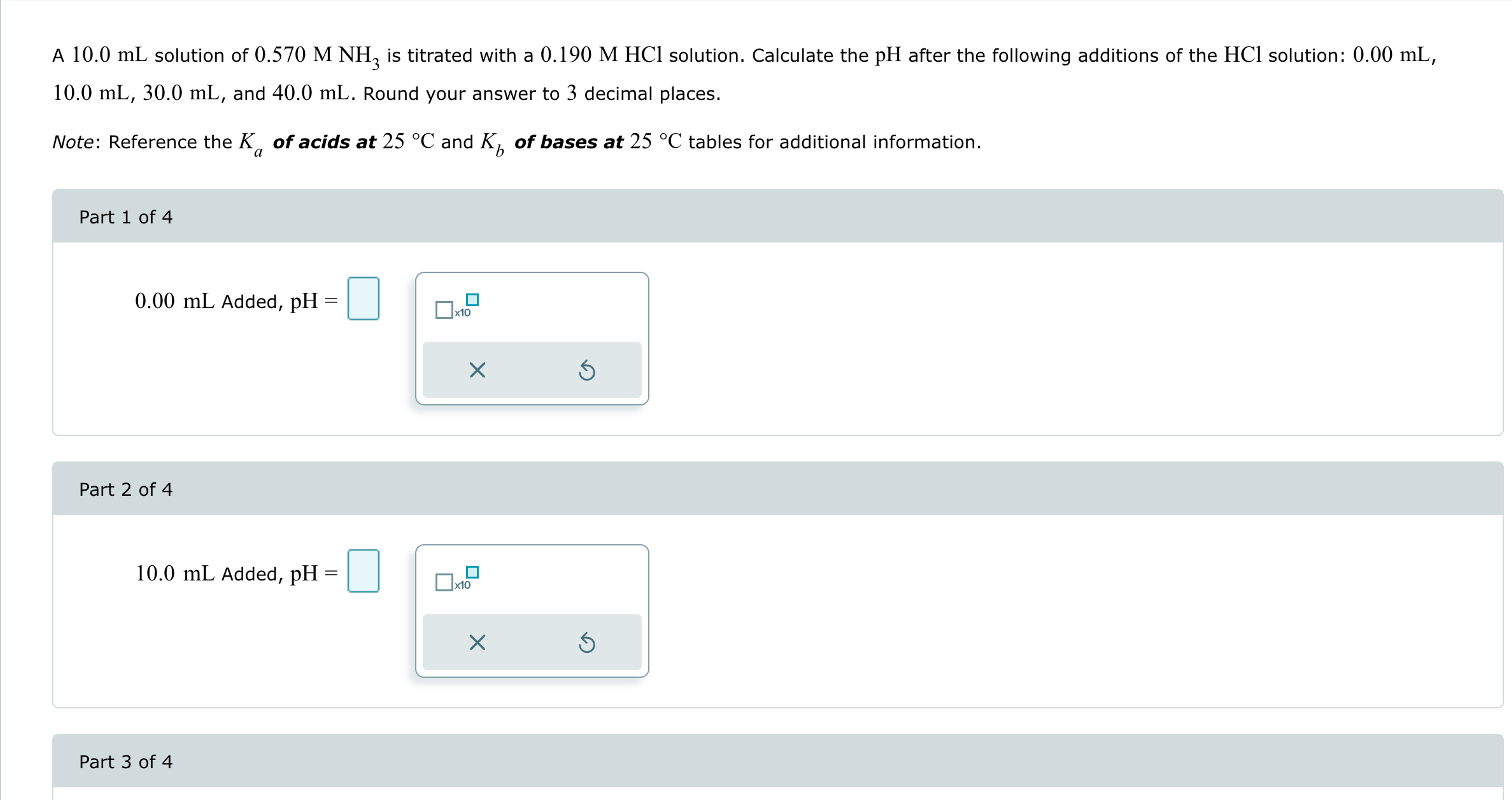 Part 3 ﻿of 430.0mL ﻿Added, pH= ×10×10Part 4 ﻿of | Chegg.com