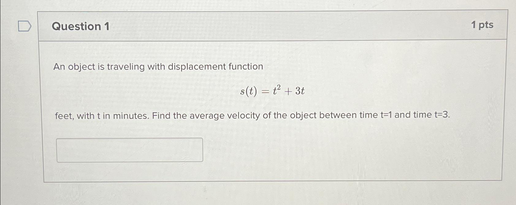 Solved Question 11 ﻿ptsAn object is traveling with | Chegg.com