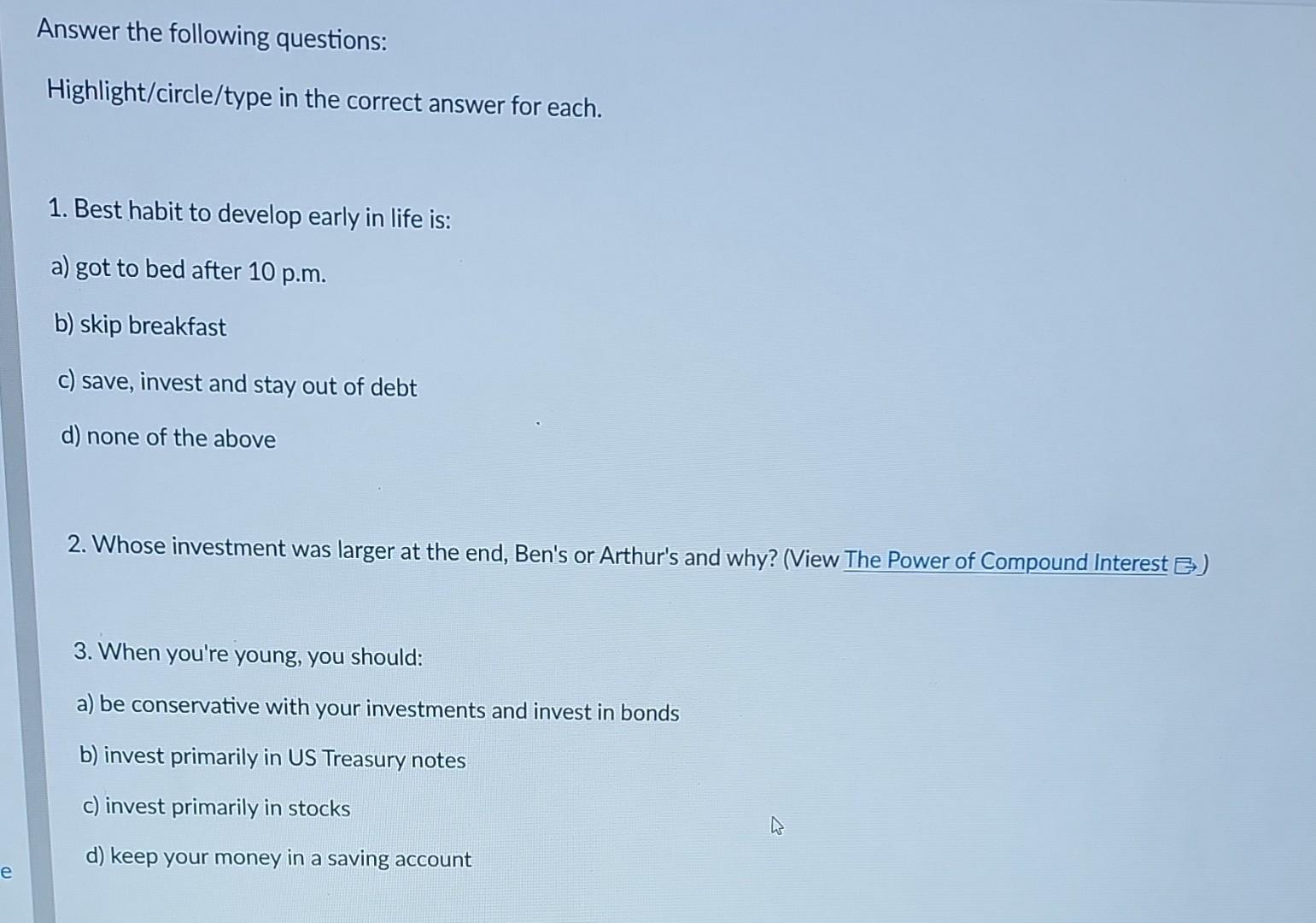Solved Answer the following questions: Highlight/circle/type | Chegg.com
