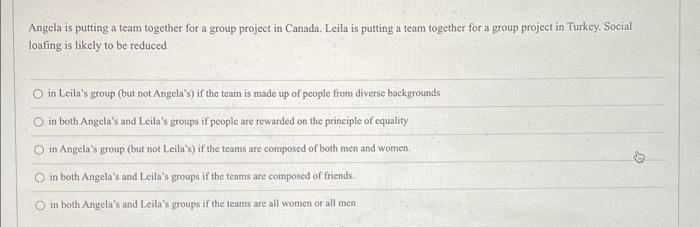 Solved Angela is putting a team together for a group project | Chegg.com