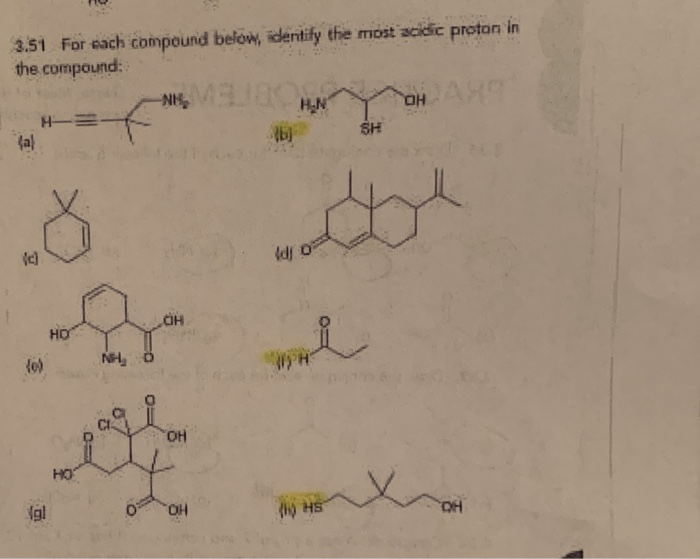 Solved 3.51 For each compound below, identify the most | Chegg.com
