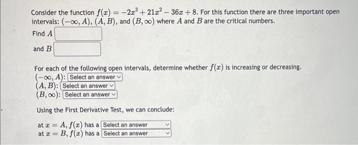 Solved Consider the function f(x)=−2x3+21x2−36x+8. For this | Chegg.com