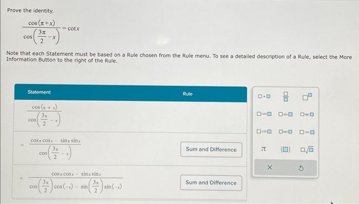 Solved Prove the identity. cos(23π−x)cos(π+x)=cotx Note that | Chegg.com