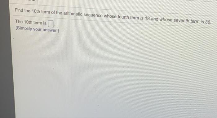 Solved Find the eighth term of an arithmetic sequence that | Chegg.com