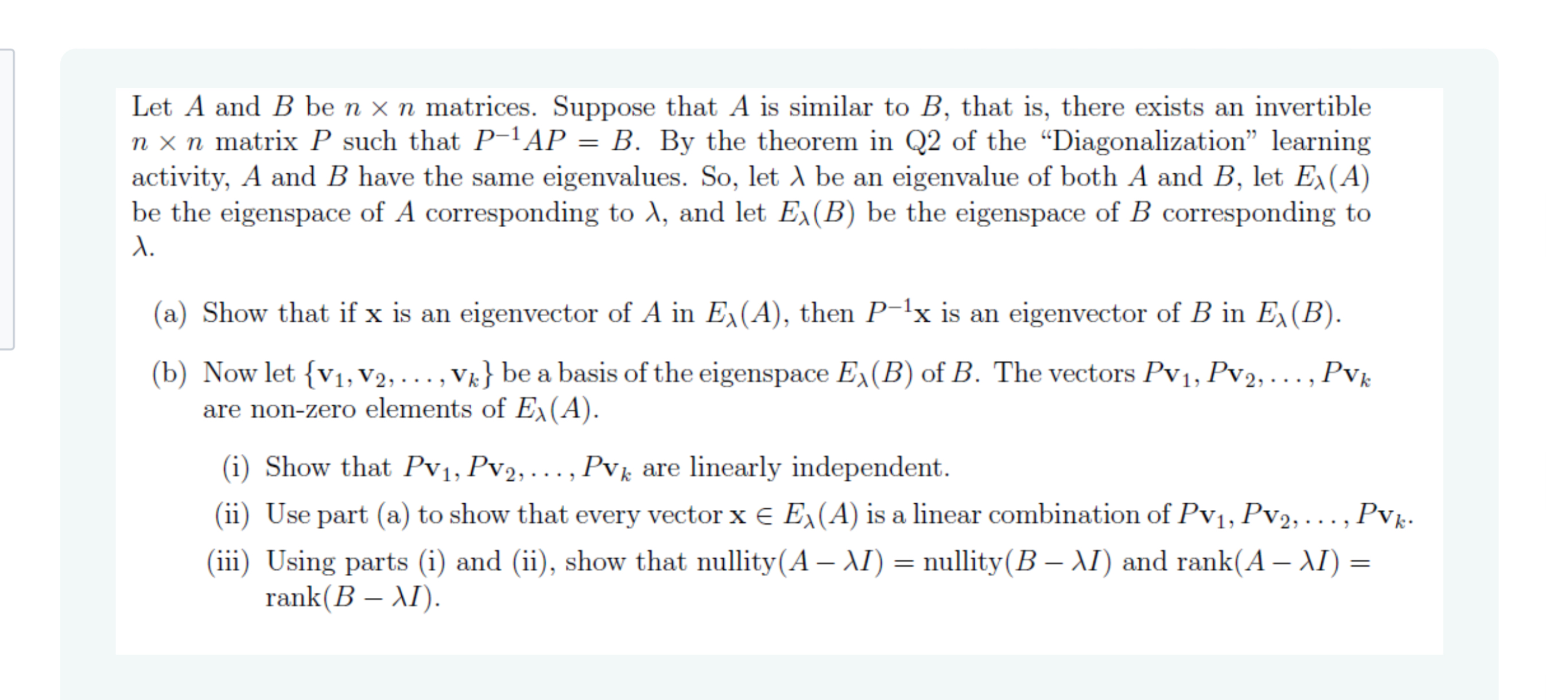 Solved Let A and B ﻿be n×n ﻿matrices. Suppose that A ﻿is | Chegg.com