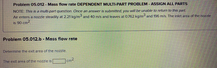 Solved Problem 05.012 - Mass flow rate DEPENDENT MULTI-PART | Chegg.com