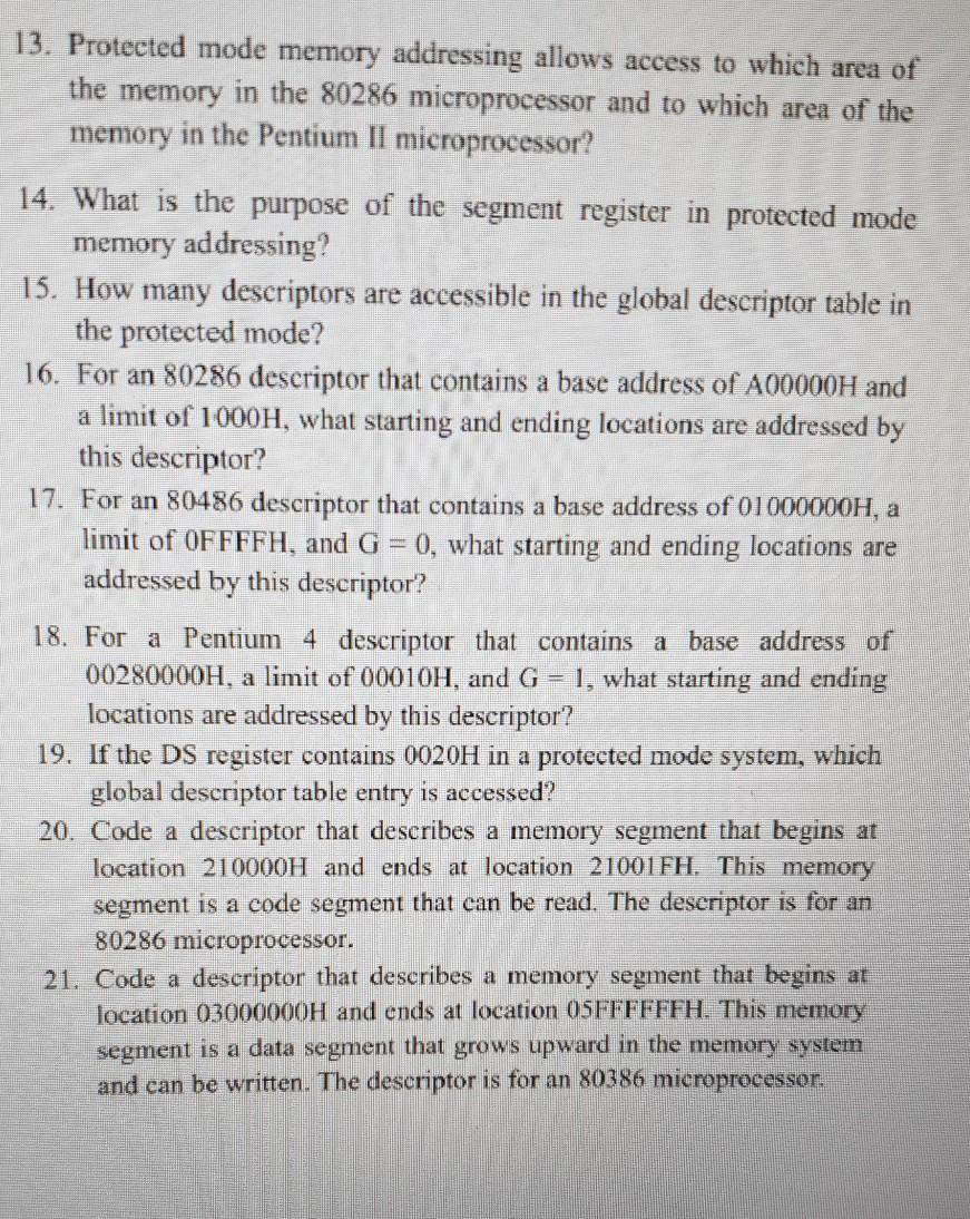 Solved 13. Protected mode memory addressing allows access to | Chegg.com