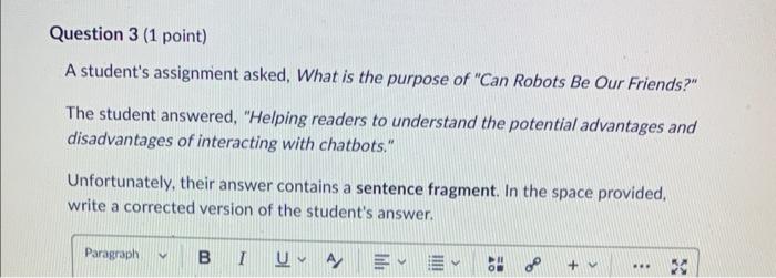 Question 1 ( 1 point) A student's assignment asked, | Chegg.com