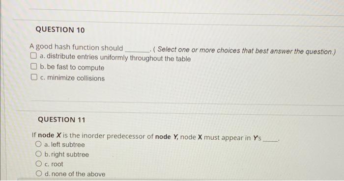 Solved QUESTION 10 A good hash function should (Select one | Chegg.com