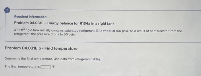 Solved Required information Problem 04.031E - Energy balance | Chegg.com