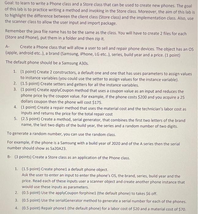 Solved Goal: to learn to write a Phone class and a Store | Chegg.com