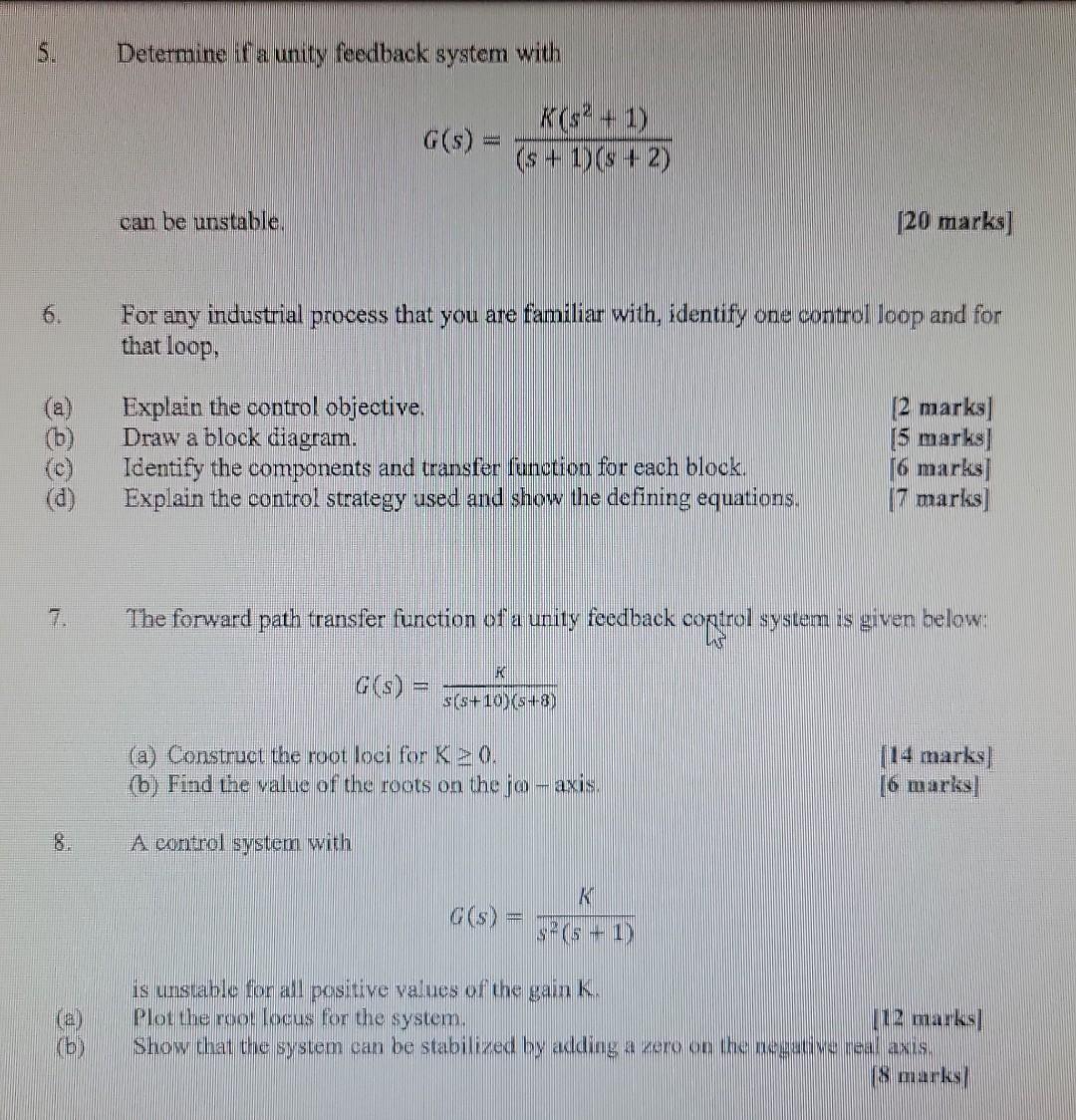 Solved 5. Determine if a unity feedback system with | Chegg.com