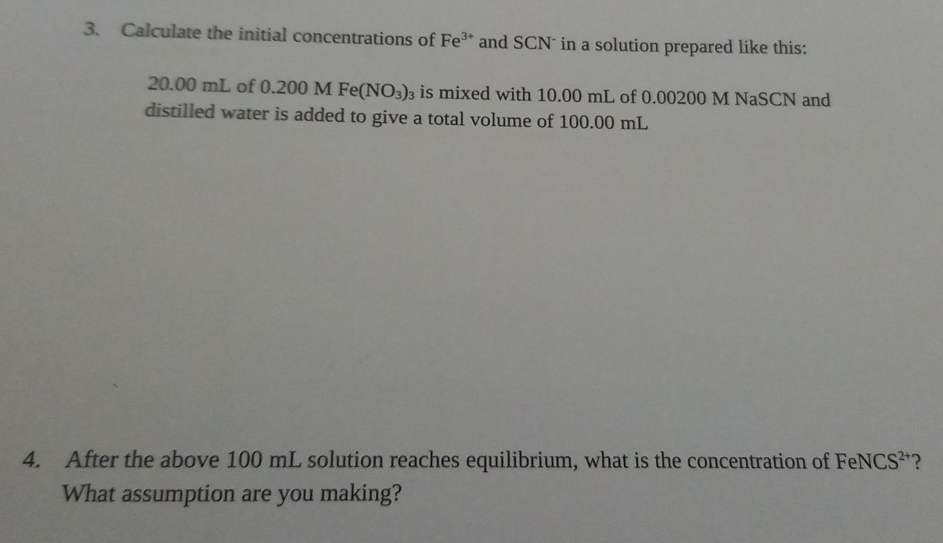 Solved 3. Calculate the initial concentrations of Fe3+ and | Chegg.com