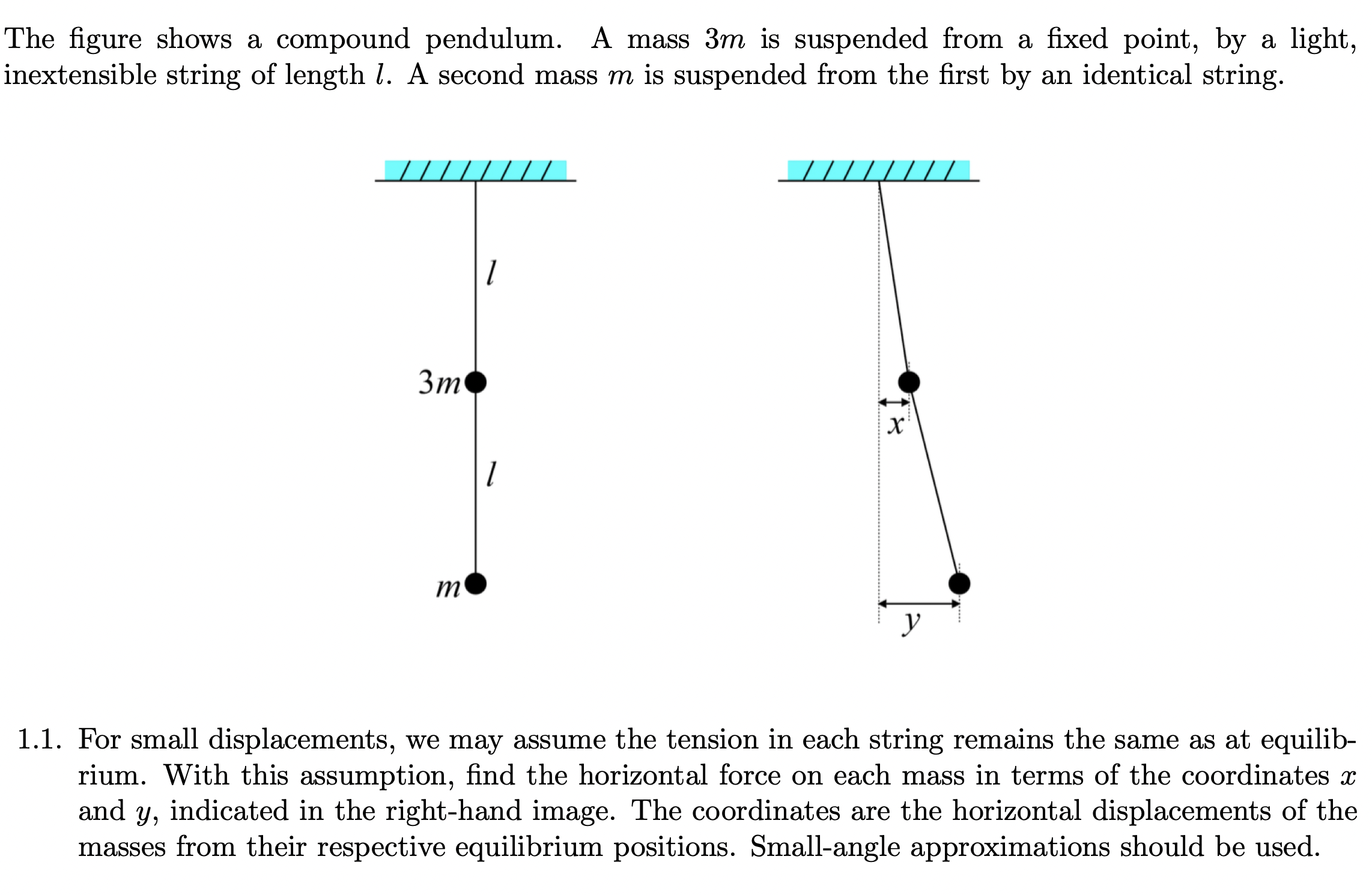 Solved The figure shows a compound pendulum. A mass 3m is | Chegg.com