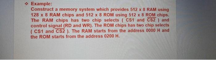 Solved Example: Construct a memory system which provides 512 | Chegg.com