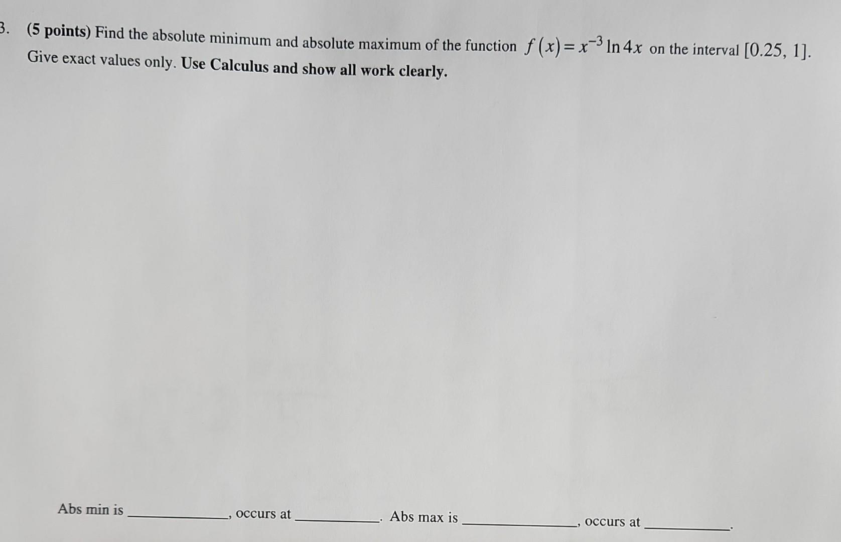 Solved 5 Points Find The Absolute Minimum And Absolute