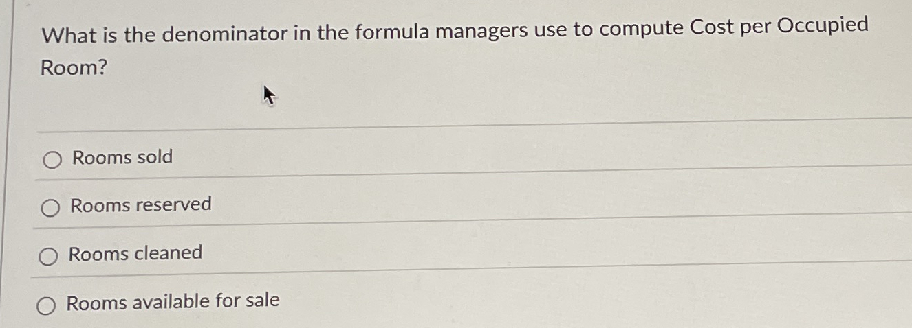Solved What is the denominator in the formula managers use | Chegg.com