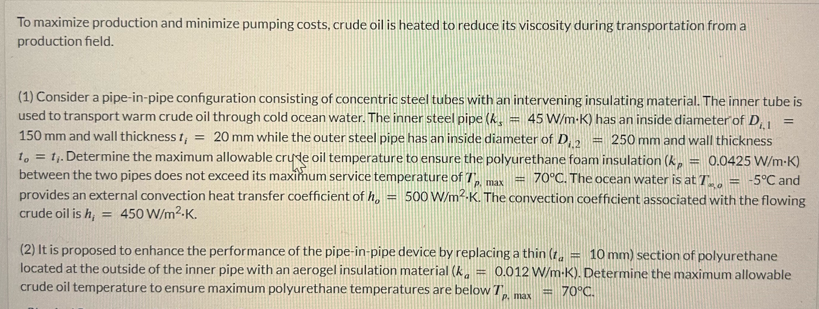 Solved To maximize production and minimize pumping costs, | Chegg.com