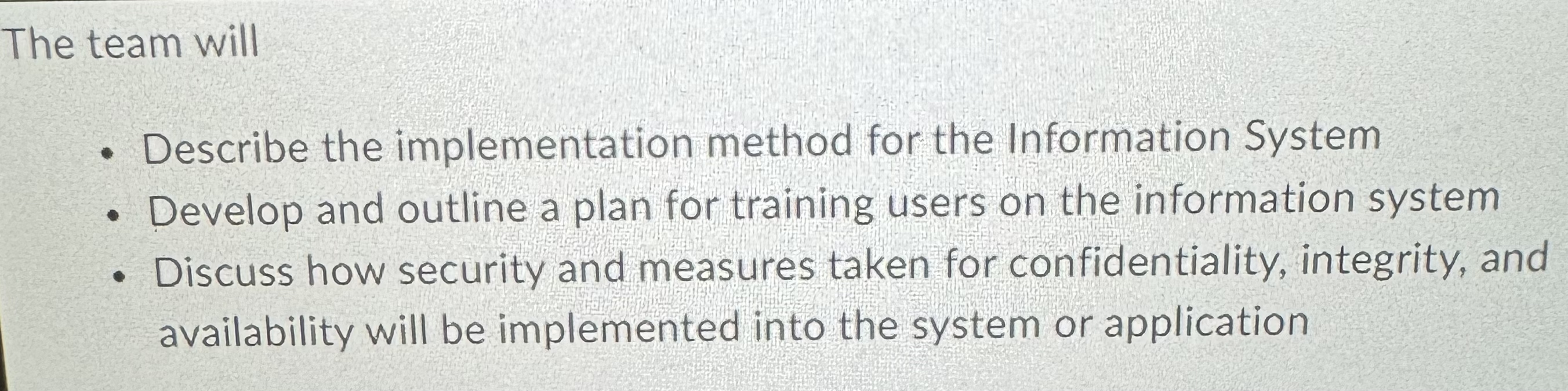 Solved The team willDescribe the implementation method for | Chegg.com