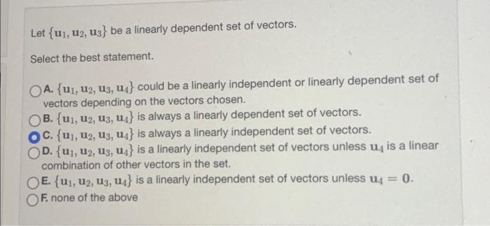 Solved Let {u1,u2,u3} be a linearly dependent set of | Chegg.com