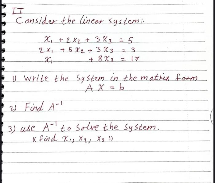 Solved Consider the linear system:. | Chegg.com