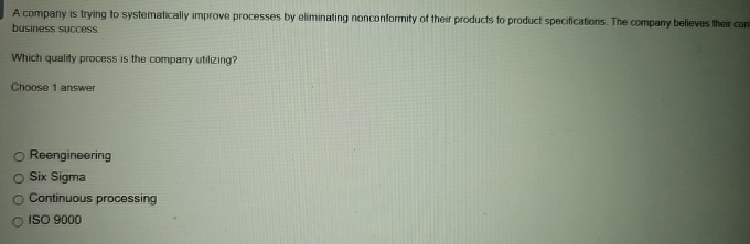 Solved A company is trying to systematically improve | Chegg.com