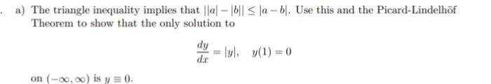 Solved a) The triangle inequality implies that al-16|| Sla - | Chegg.com