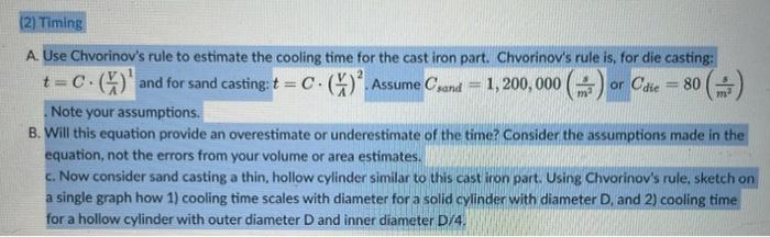 Solved All dimensions are in mmA. Use Chvorinov's rule to | Chegg.com
