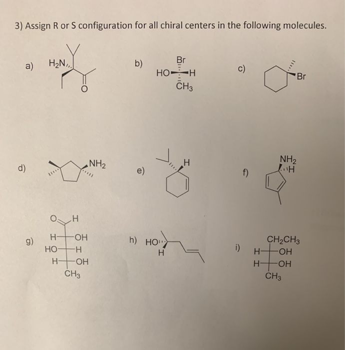 Solved 3) Assign Ror S configuration for all chiral centers | Chegg.com