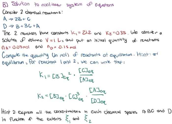 Solved B) Solution to nonlinear system of equations Consider | Chegg.com