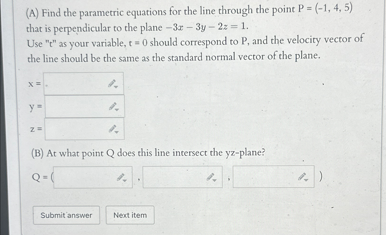 Solved (A) ﻿Find the parametric equations for the line | Chegg.com