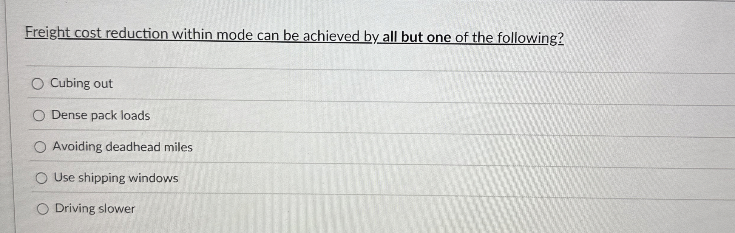 Solved Freight cost reduction within mode can be achieved by | Chegg.com