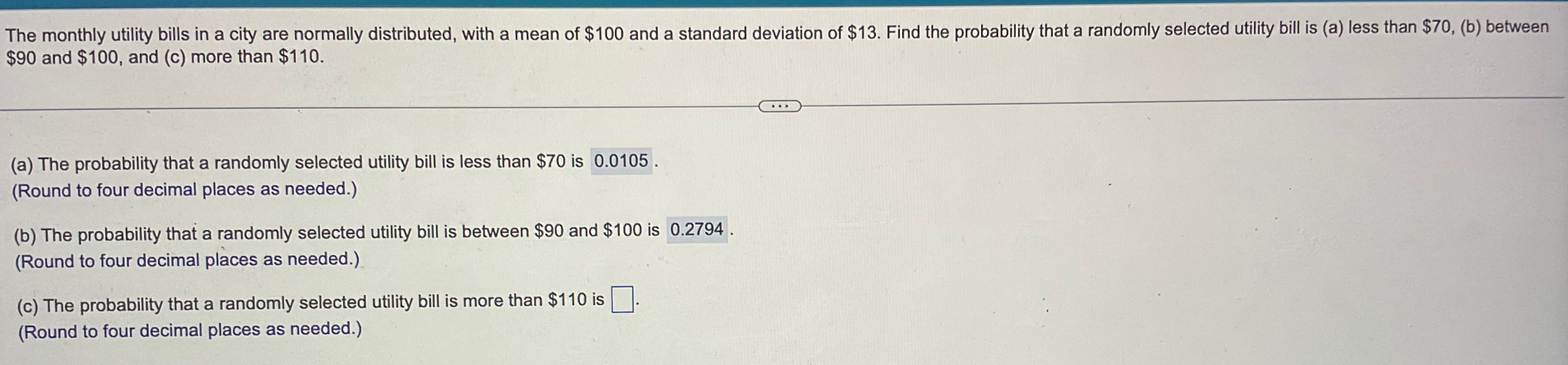Solved The monthly utility bills in a city are normally | Chegg.com
