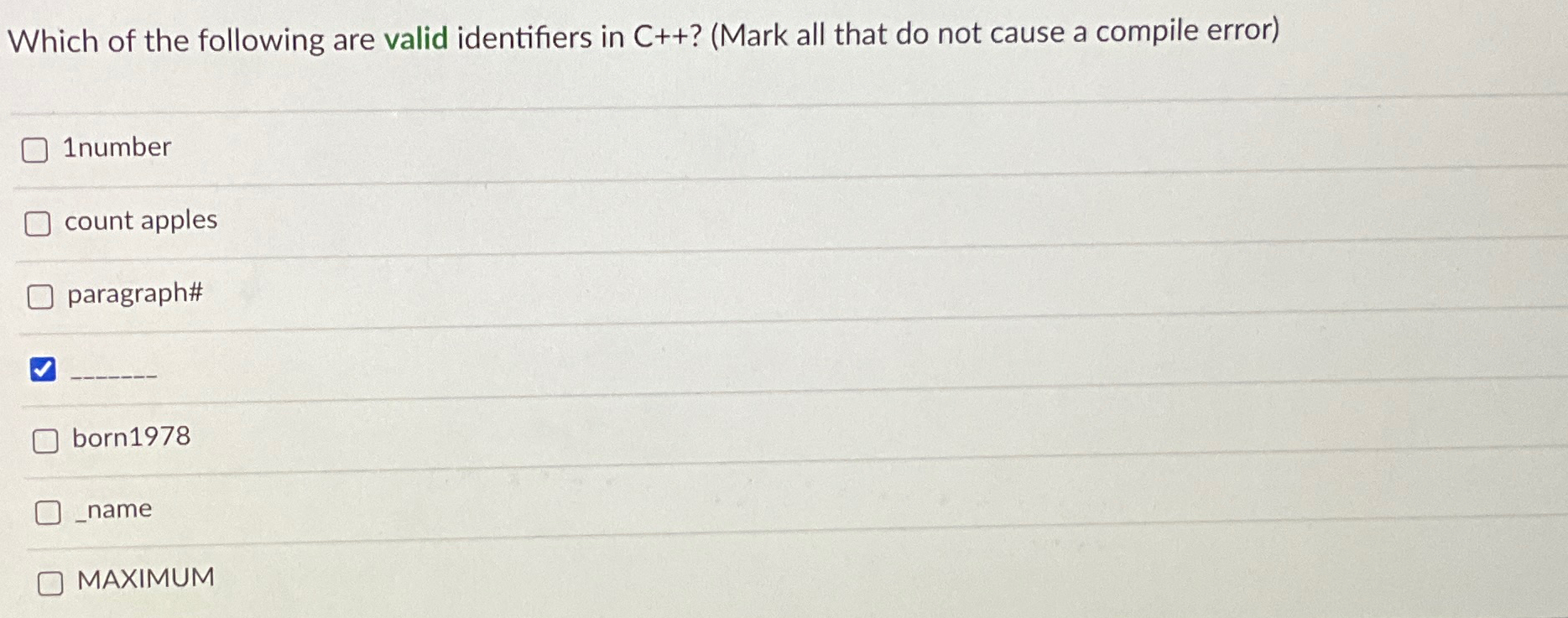 Solved Which of the following are valid identifiers in | Chegg.com