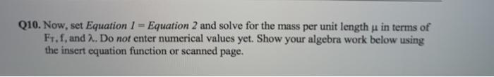 Solved Q10. Now, set Equation 1 = Equation 2 and solve for | Chegg.com