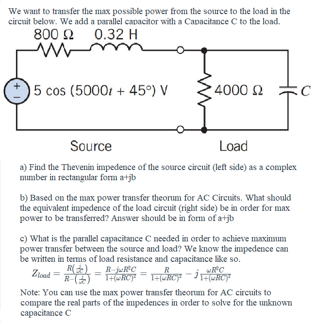 Solved We want to transfer the max possible power from the | Chegg.com