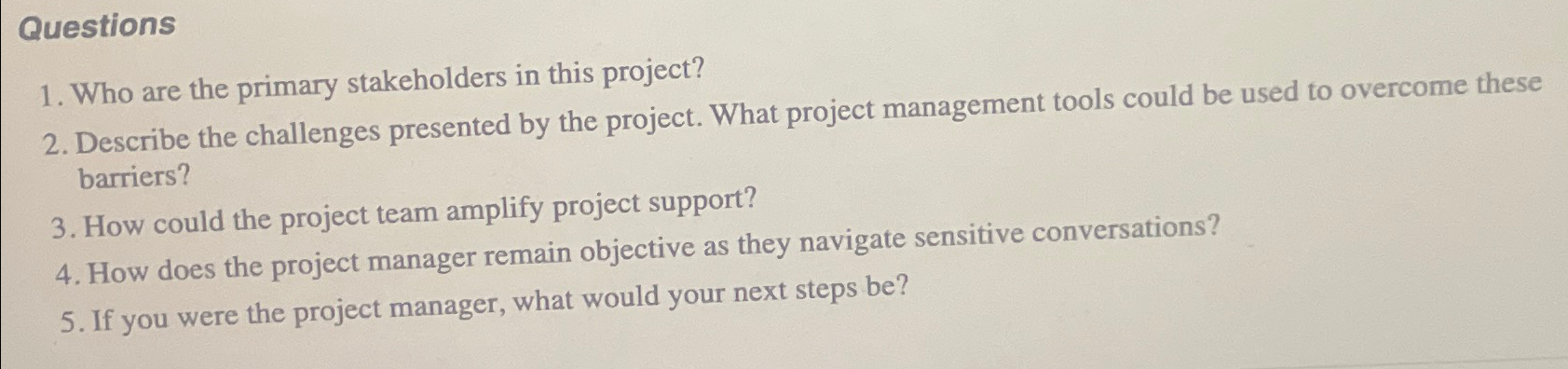 Solved QuestionsWho are the primary stakeholders in this | Chegg.com