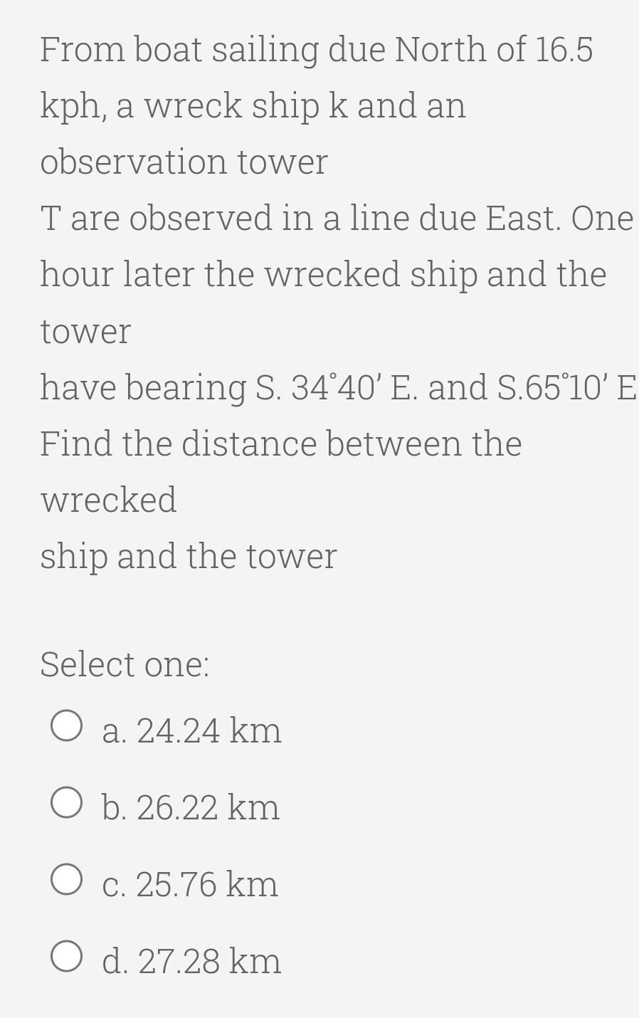 Solved From boat sailing due North of 16.5 kph, a wreck ship | Chegg.com