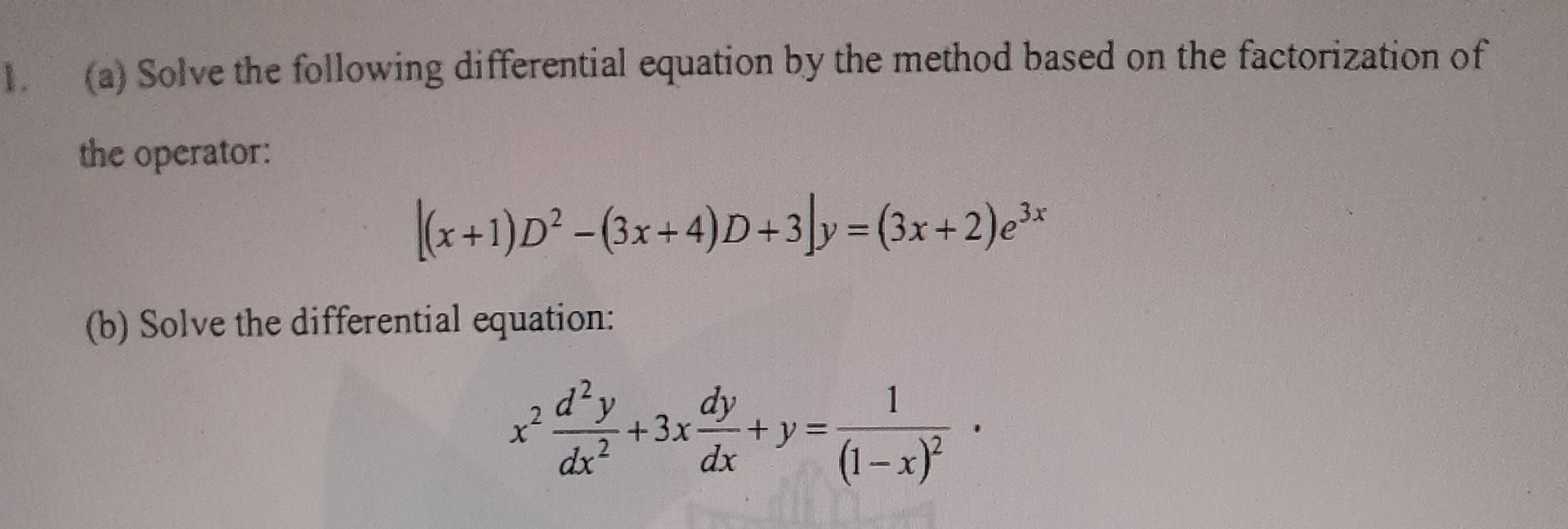 Solved (a) ﻿Solve the following differential equation by the | Chegg.com