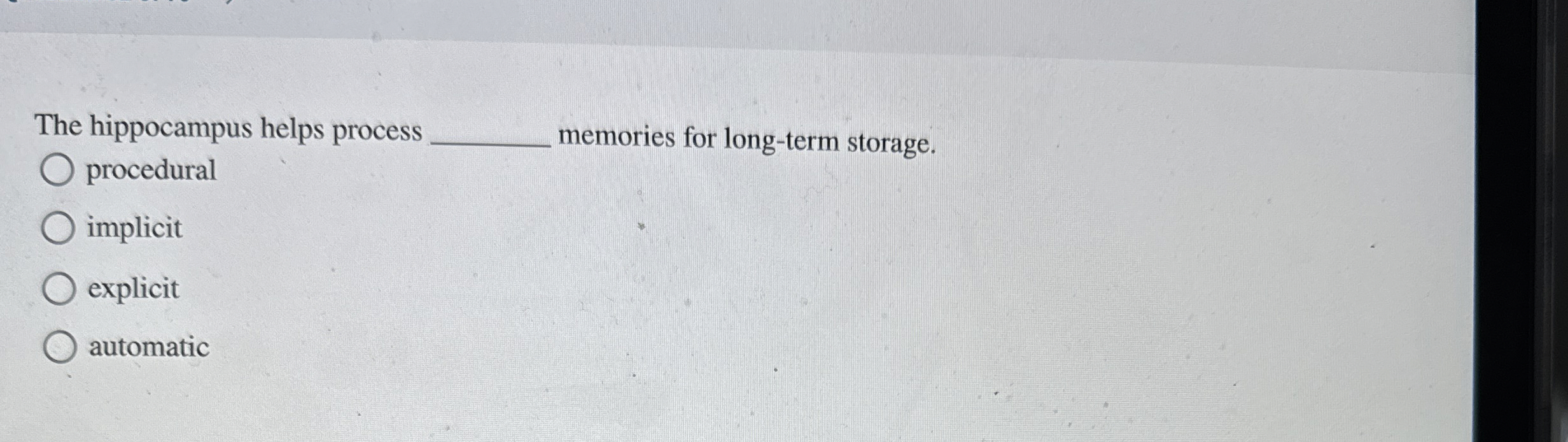 Solved The hippocampus helps process q,memories for | Chegg.com