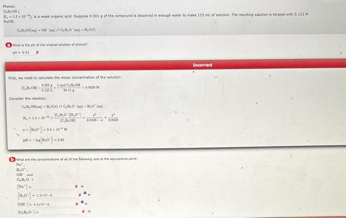 Solved Phenol, Cuilioit ( Ki=1.3×10−13), is a weak organic | Chegg.com