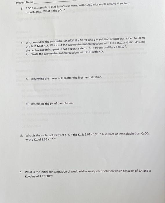 Solved Student Name: 3. A 50.0 mL sample of 0.25 M HCl was | Chegg.com