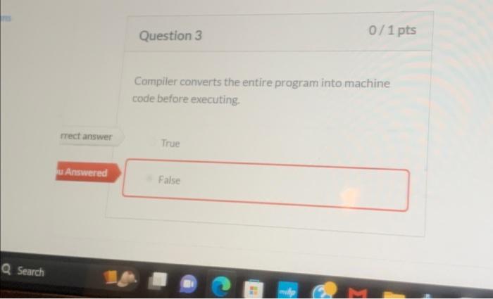 Solved Compiler converts the entire program into machine | Chegg.com
